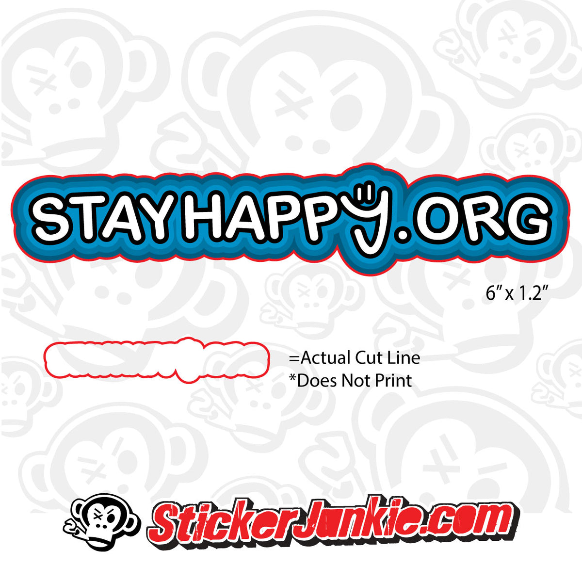 Website Blue Die Cut - Stay Happy 6x1.2" – StickerJunkie.com