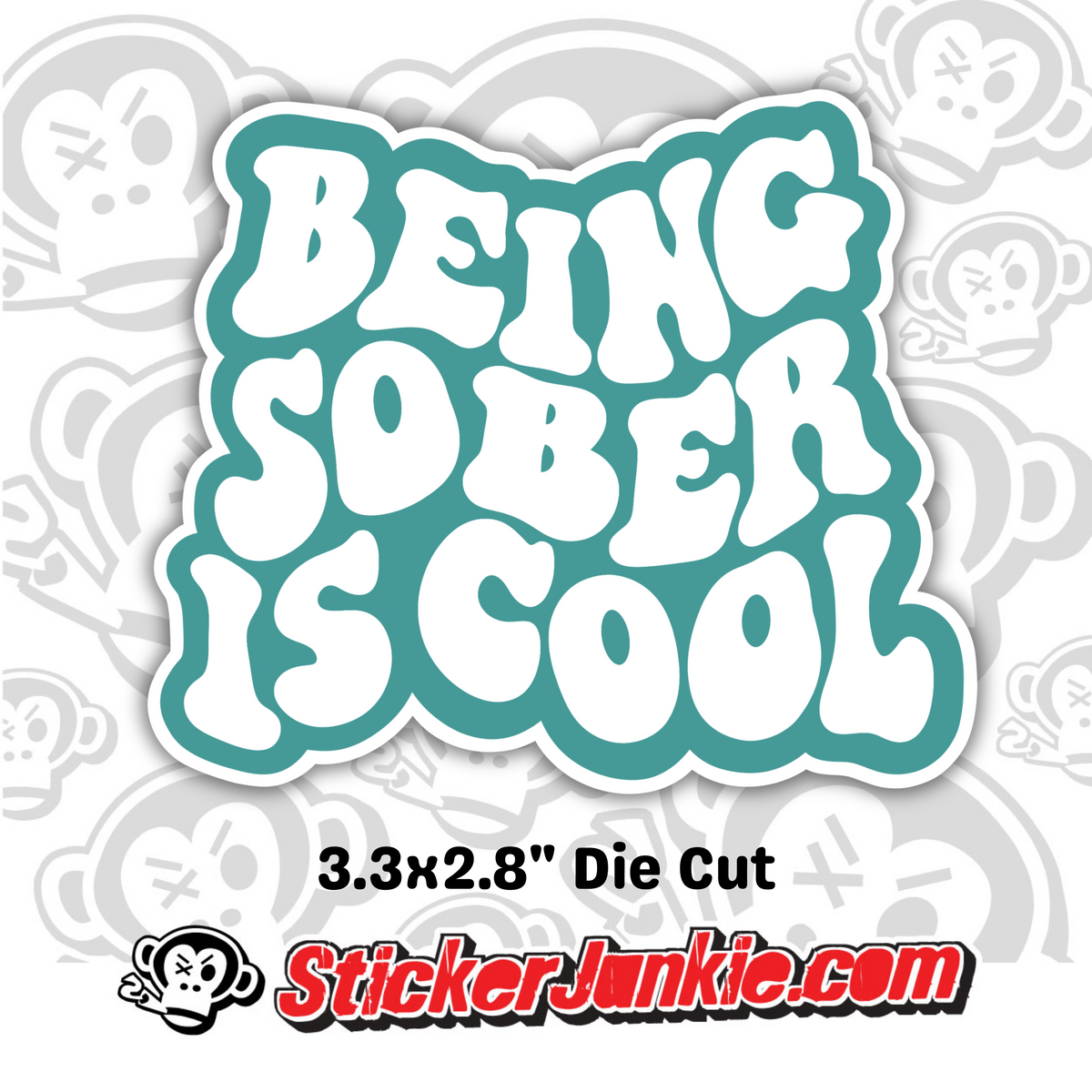 Being Sober Is Cool - Kar @ Trad Sticky Design – StickerJunkie.com