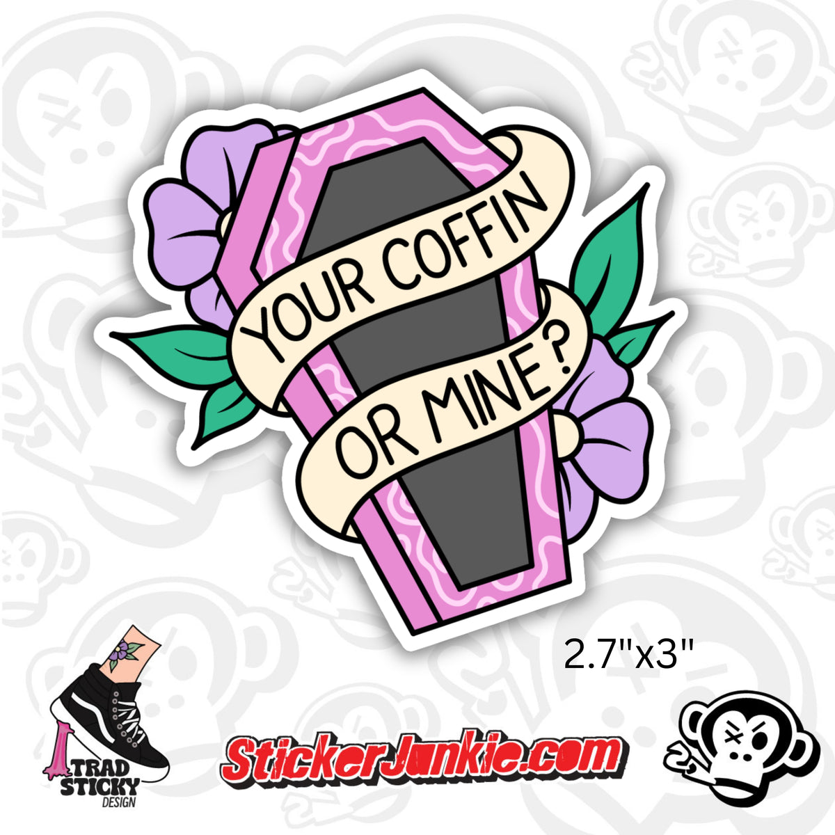 Your Coffin Or Mine? - Kar @ Trad Sticky Design – StickerJunkie.com